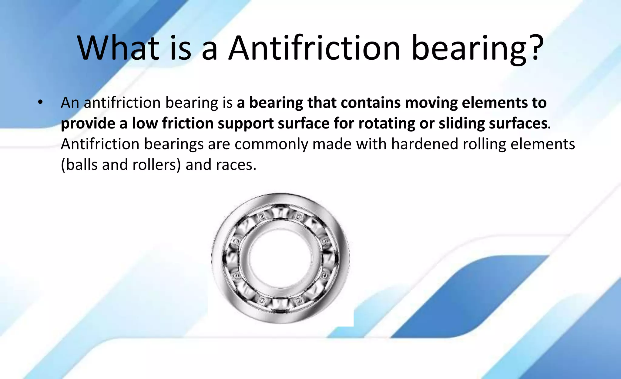 PPT of Antifriction bearings.pptx