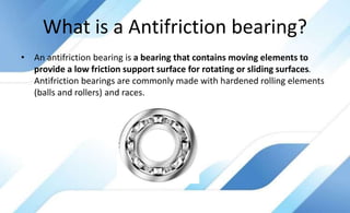 PPT of Antifriction bearings.pptx