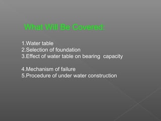 rk Effect of water table on soil During construction | PPT