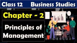 PPT OF BST CHAPTER - 2 (PRINCIPLES OF MANAGEMENT)_20587959-bcfa-47c9-a963-9d118881ba29(1).pdf