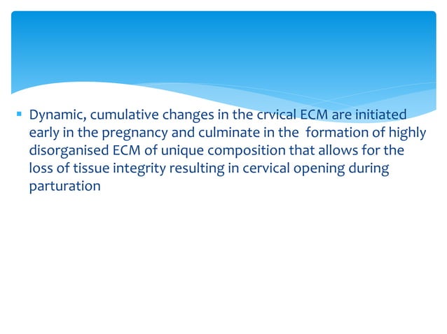 Molecular Mechanism of Cervical Ripening | PPT