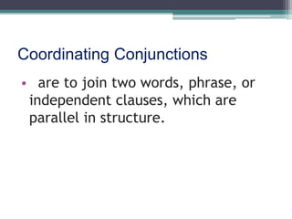 PPT of Coordinating conjunctions (Mary Joy FINAL).pptx