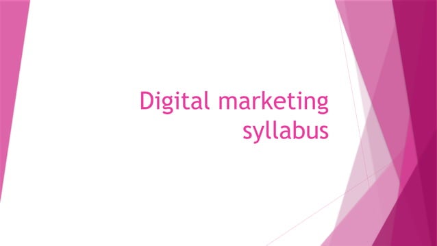 ppt of dm.pptx ,digital marketing syllab | PPT
