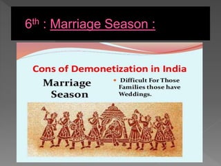 Drawback effects of Demonetization | PPT