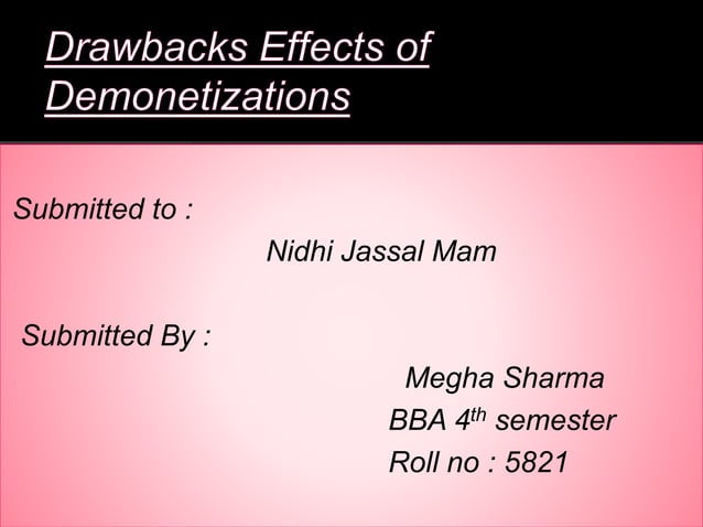 Drawback effects of Demonetization | PPT