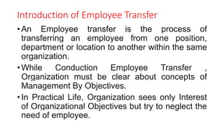 Employee Transfer “An Strategic Approach to meet Management by ...