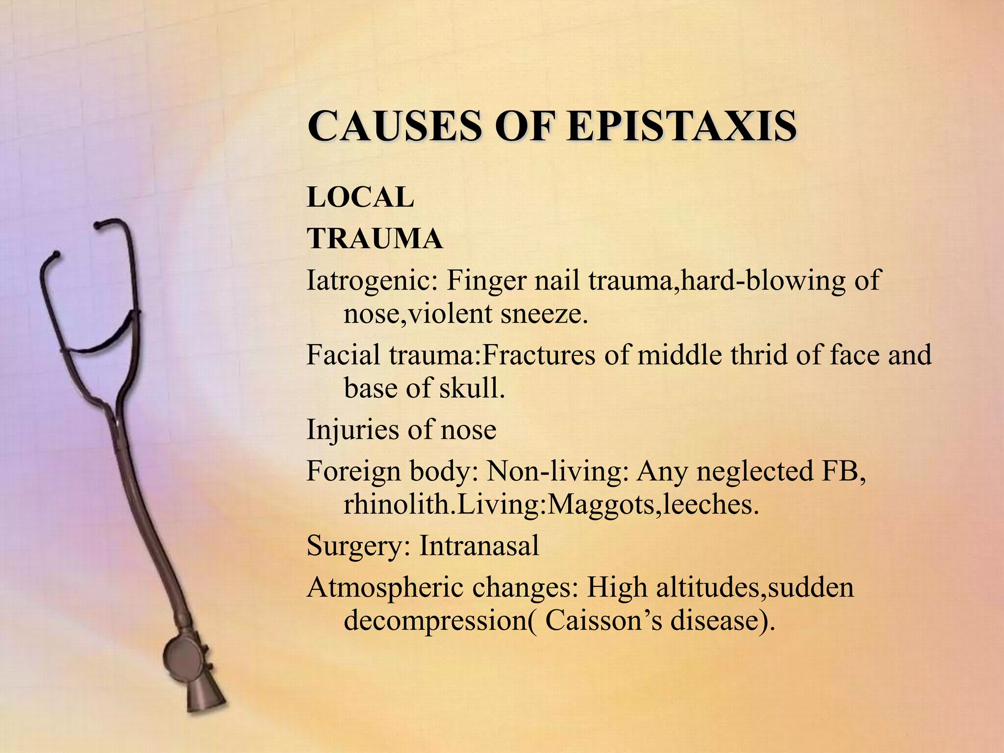 Ppt of epistaxis | PPT