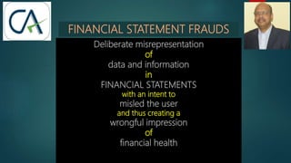 PRESENTATION ON FINANCIAL STATEMENT FRAUDS | PPTX