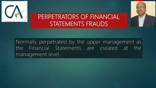 PRESENTATION ON FINANCIAL STATEMENT FRAUDS | PPTX