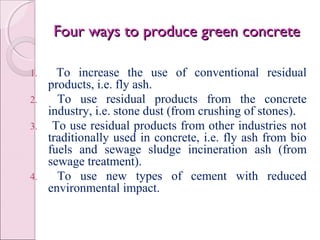 Ppt of green concrete | PPT
