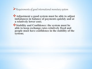 International Monetary System ppt by imtiaz Ali | PPTX