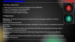 TRAFFIC FINE MANAGEMENT SYSTEM PPT .pptx