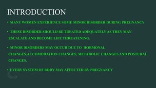 PPT OF MINOR AILMENTS OF PREGNANCY.pptx