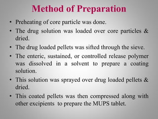 Multi Unit Pellet System (MUPS) | PPTX