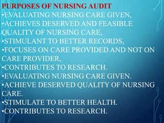 Ppt of nursing audit | PPTX