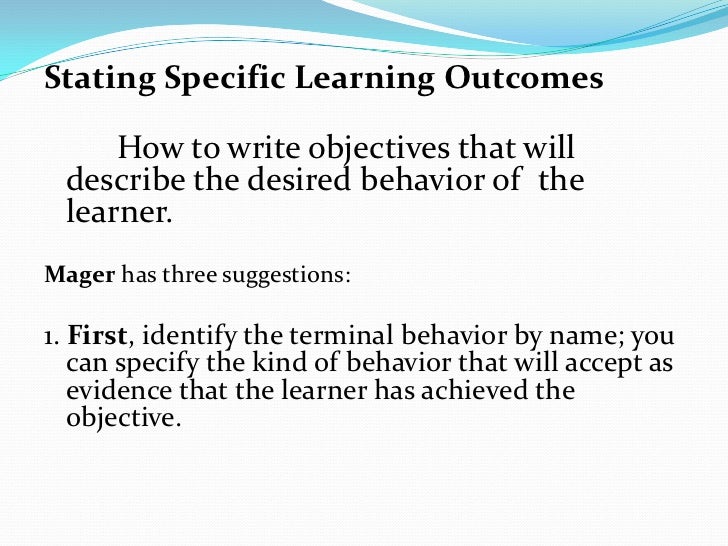 BEHAVIORAL OBJECTIVES