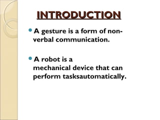 accelerometer based gesture controlled robotic arm | PPT