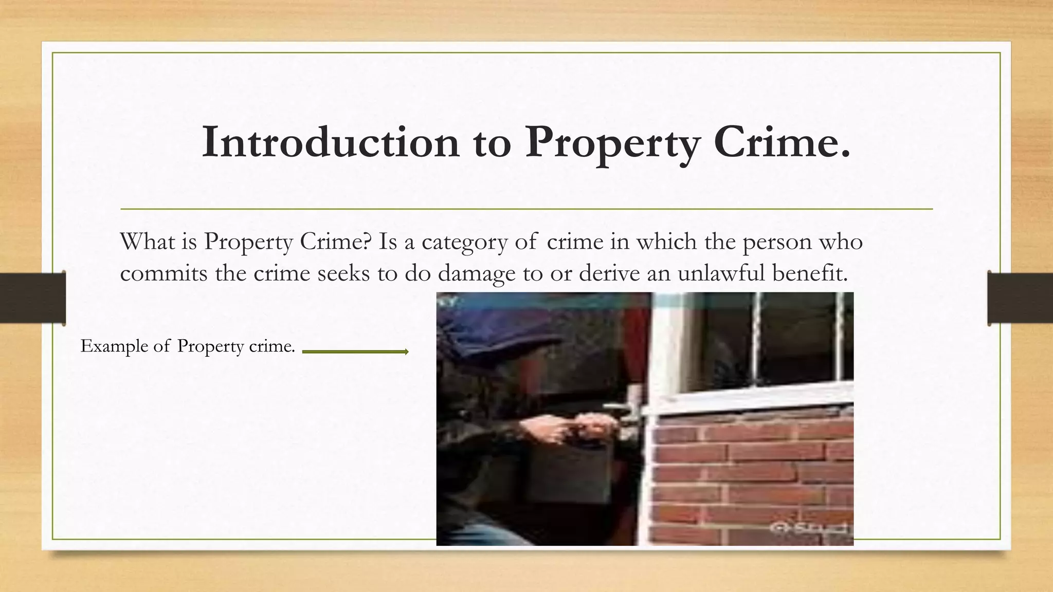 Ppt of property crime | PPTX