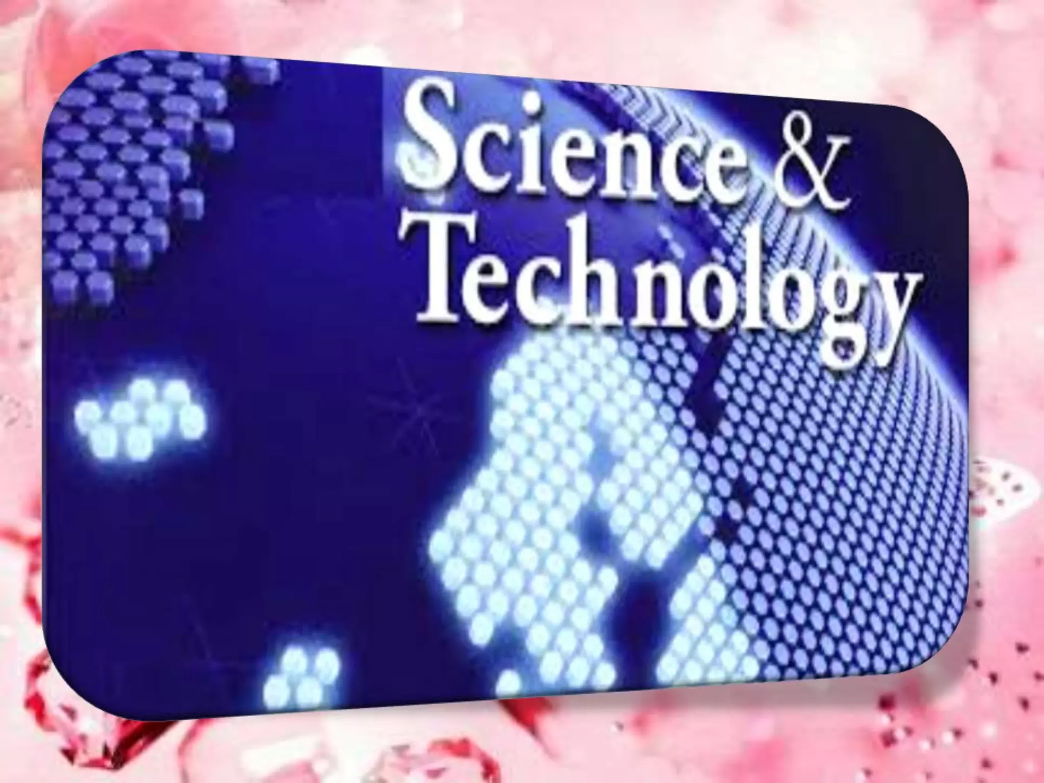 Pros and cons of Science and technology | PPTX