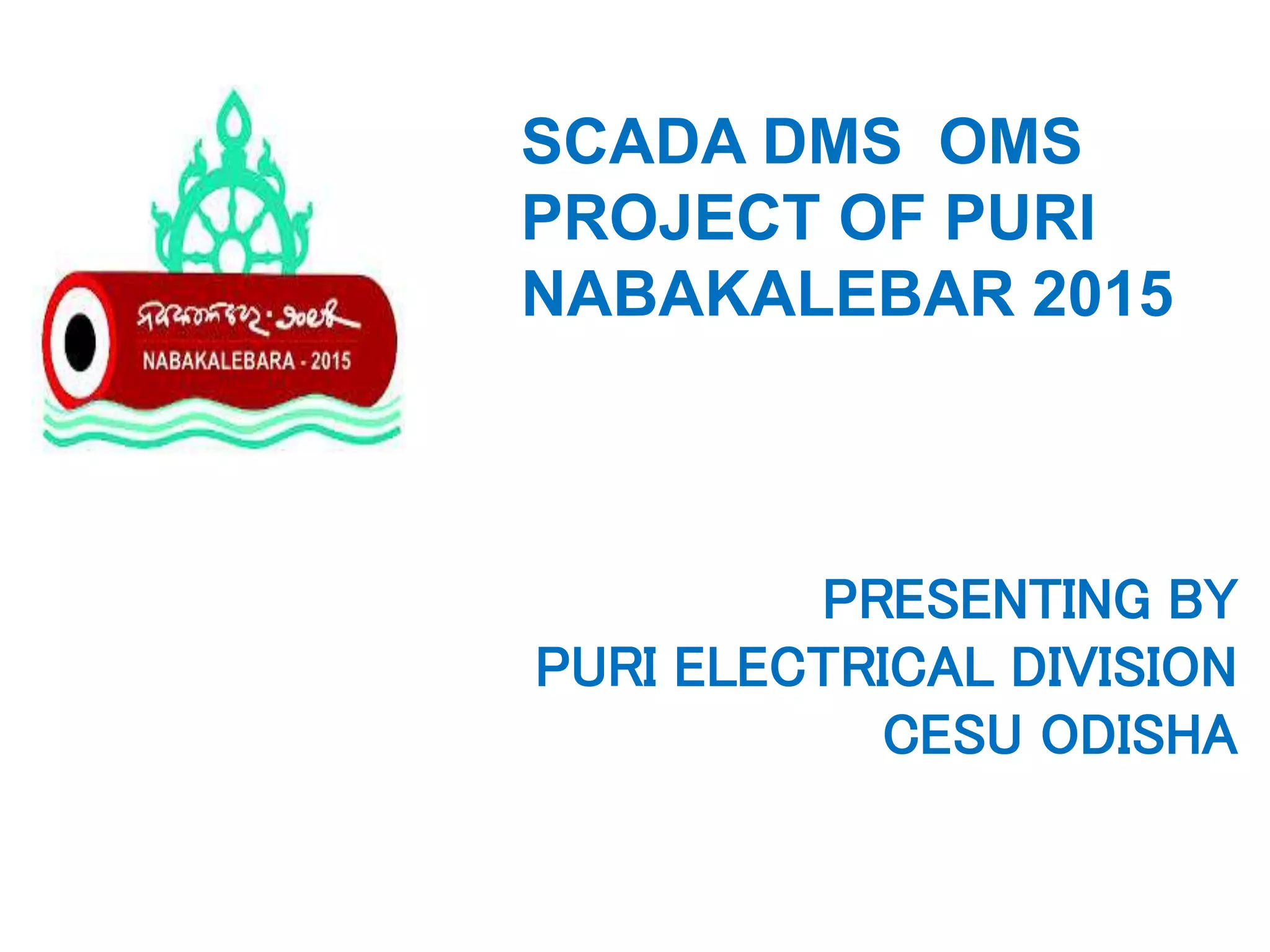 PPT of SCADA DMS by CESU PED PURI | PPTX