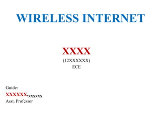 WIRELESS INTERNET BY SAIKIRAN PANJALA | PPT
