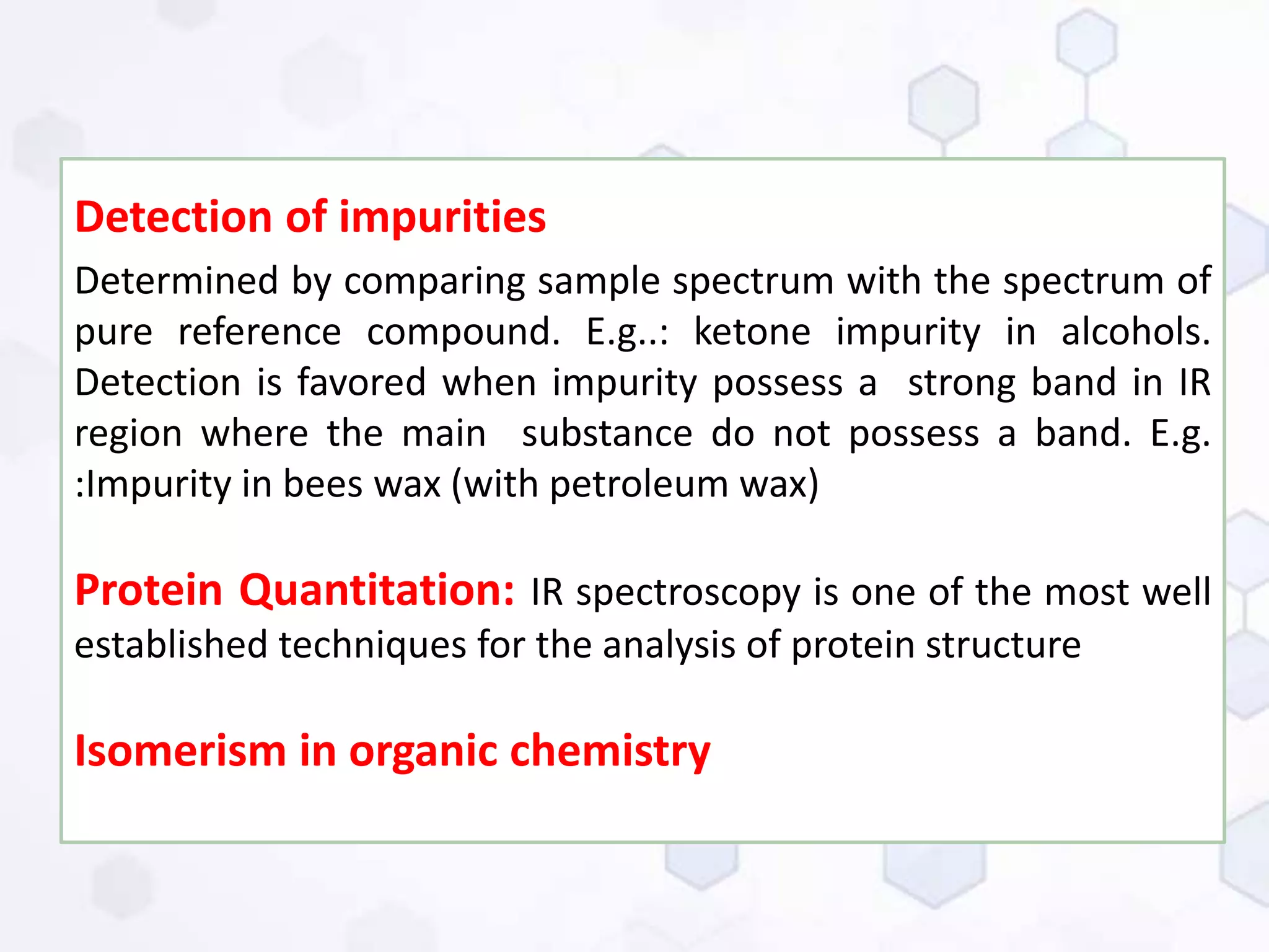 IR spectroscopy and its application | PPTX