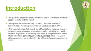 process optimization for treatment of pulp an paper mill industry | PPT ...