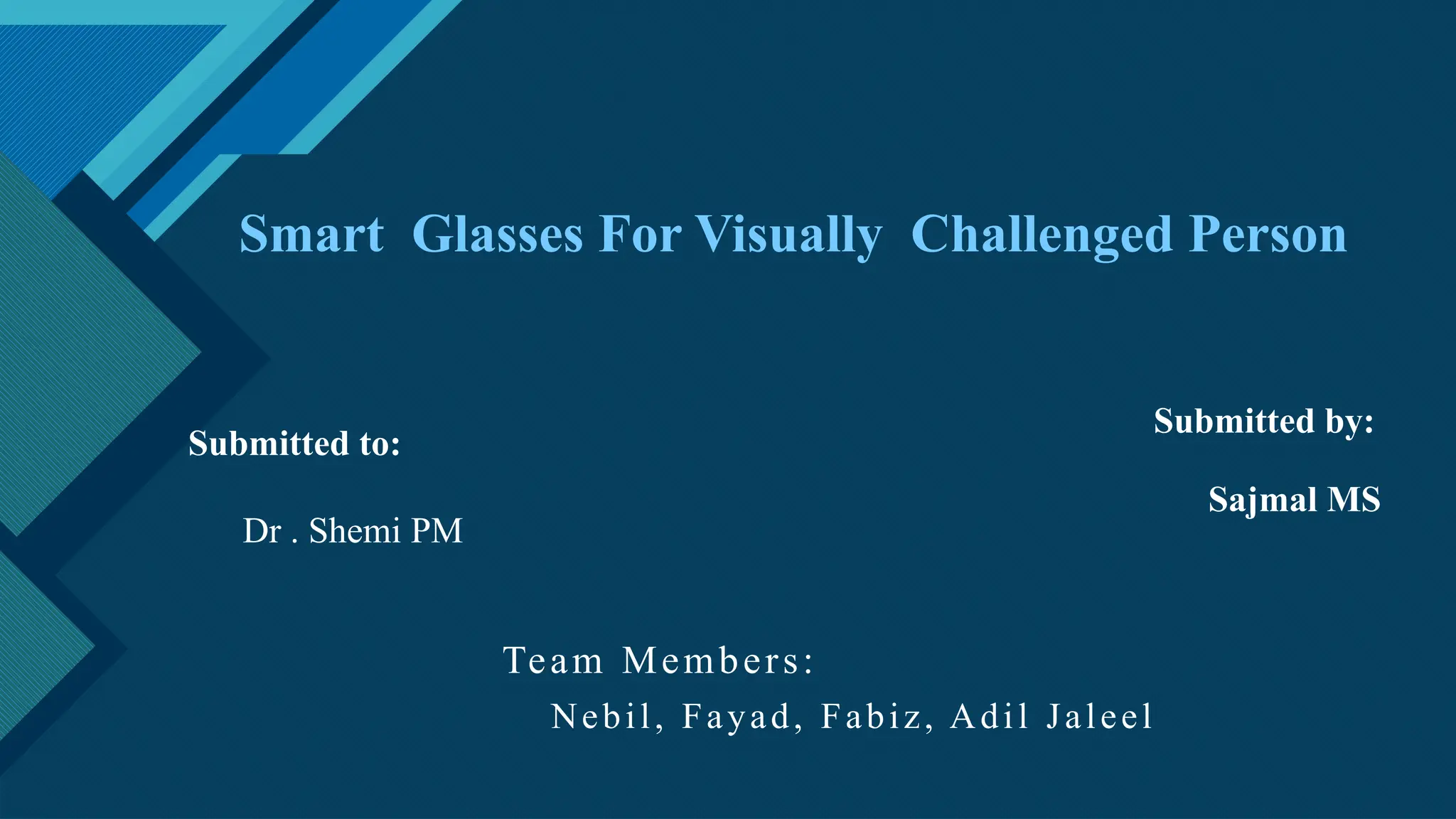 PPT of Smart-Glasses-For-Visually-Challenged-Person.pptx