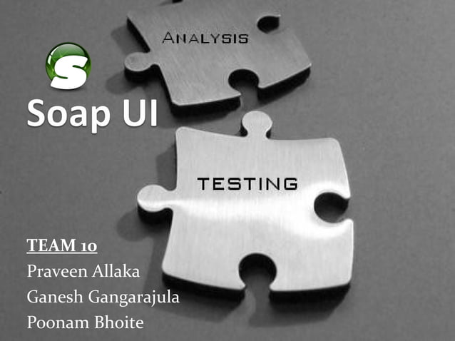 Ppt of soap ui | PPT