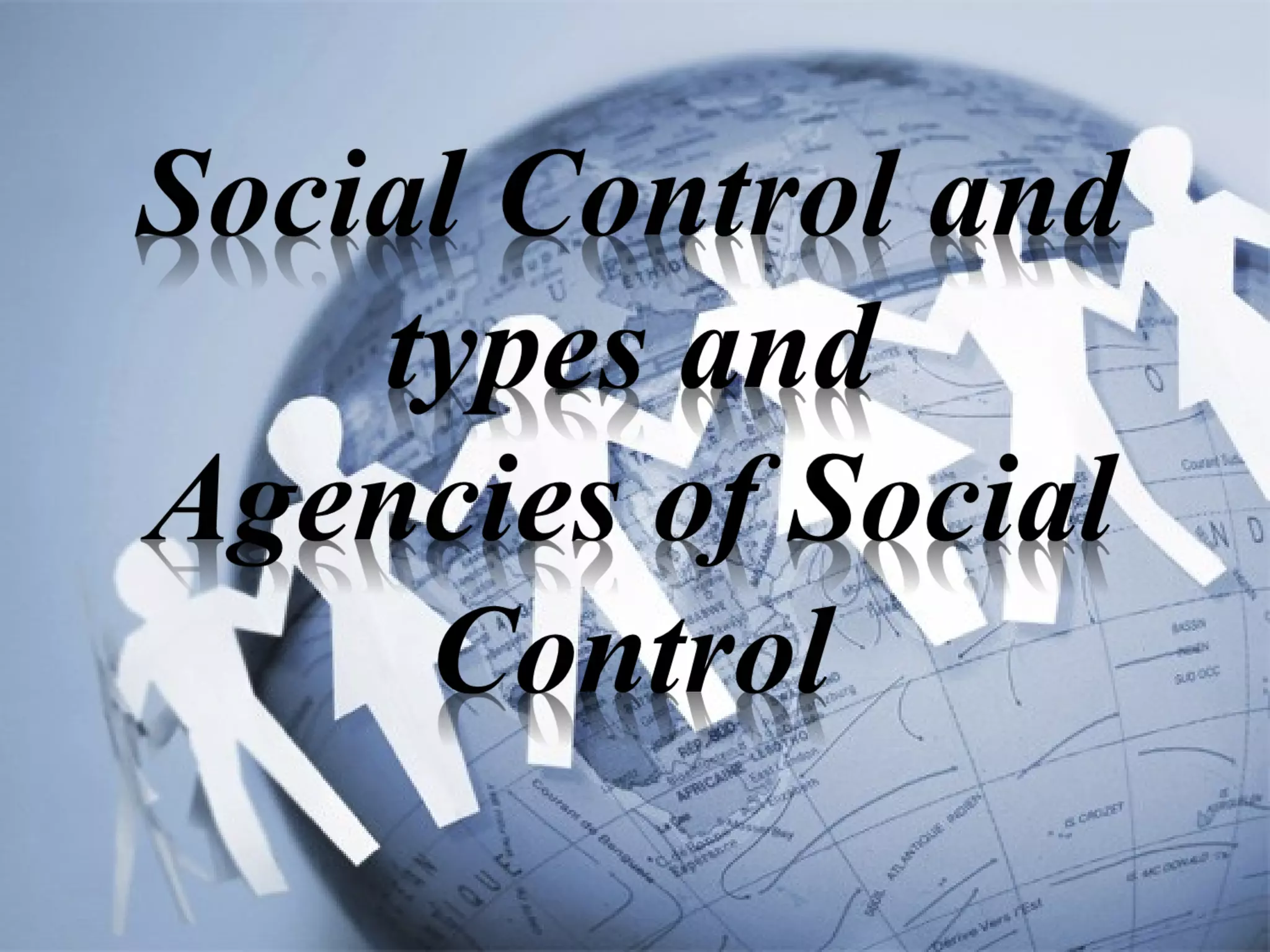 social structure ,social control, social group. | PPT