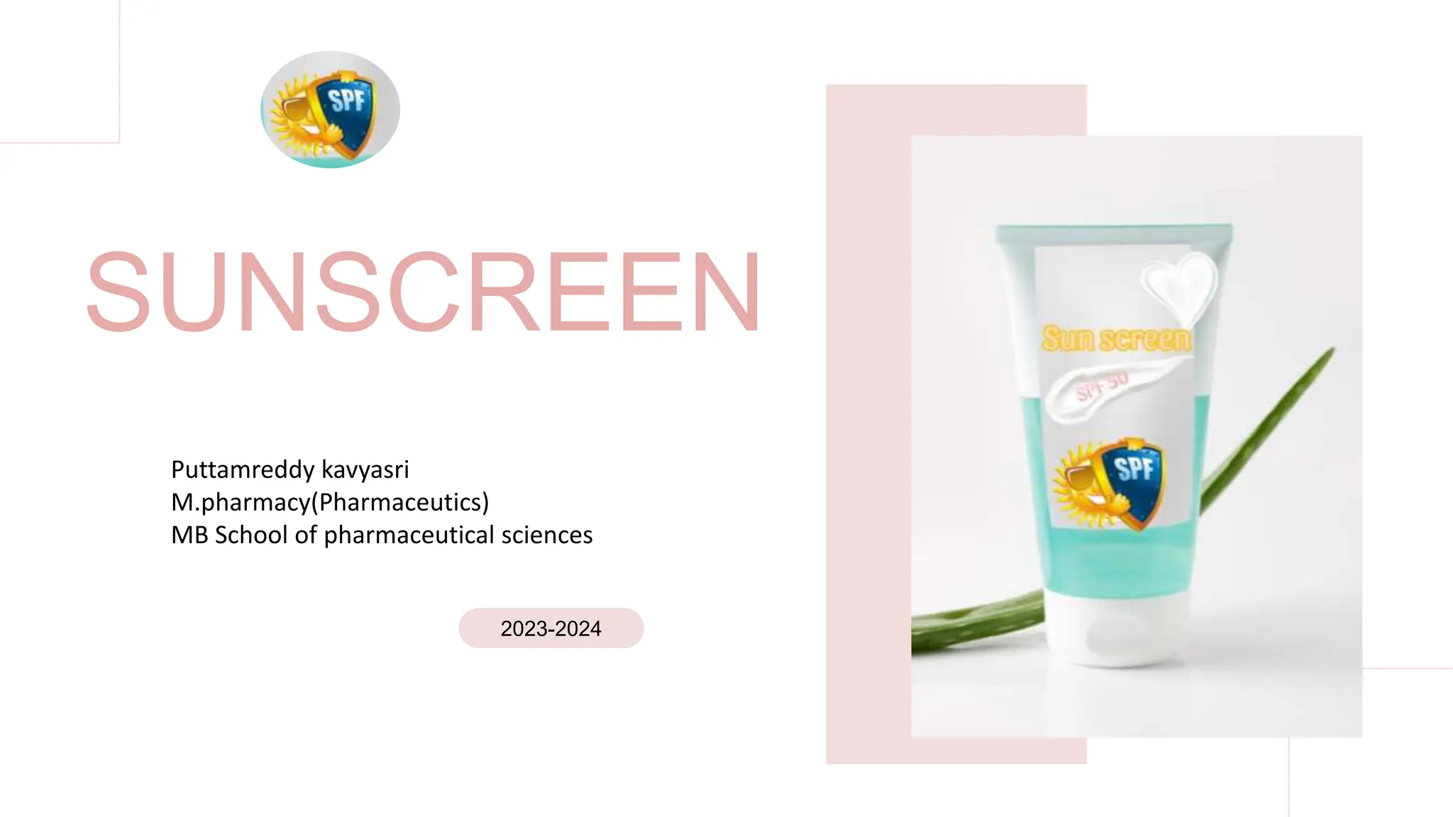 SUNSCREEN, definition, classification, SPF value, history, mechanism ...