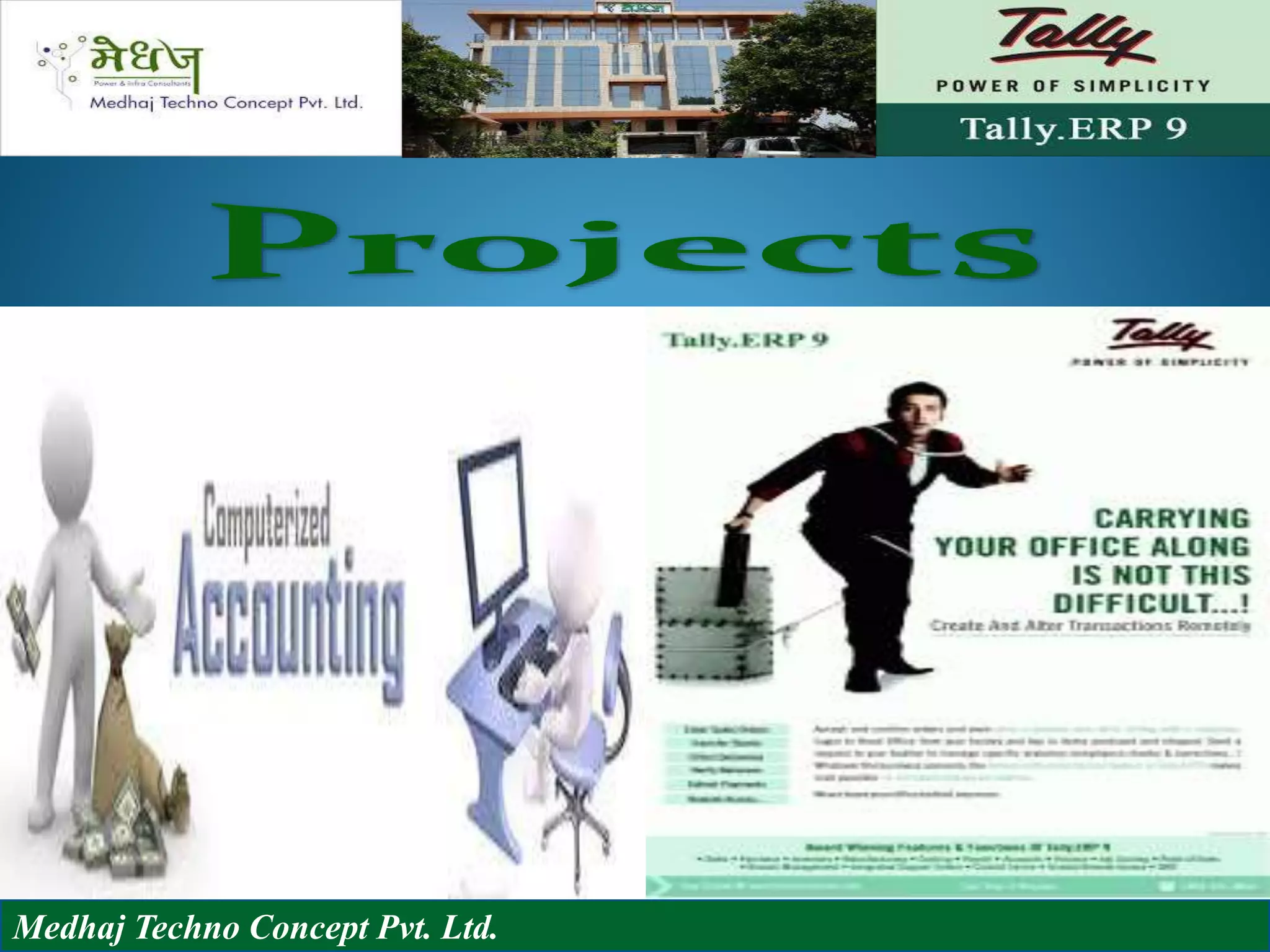 Ppt of tally | PPTX | Business Accounting & Finance | Business