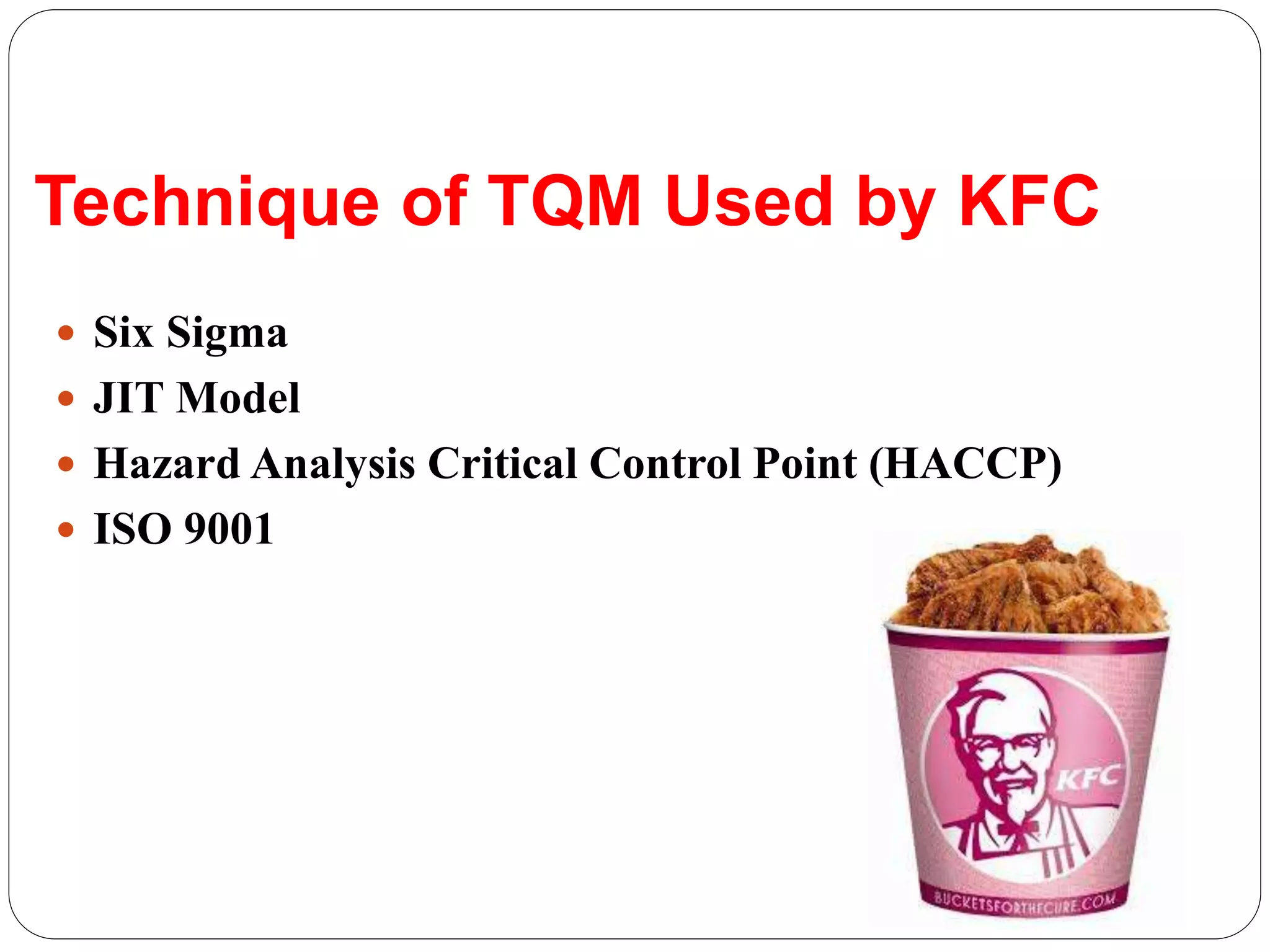 KFC TQM PRINCIPALS | PPTX