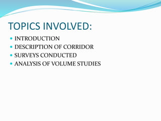 TRAFFIC VOLUME STUDIES | PPT | Free Download