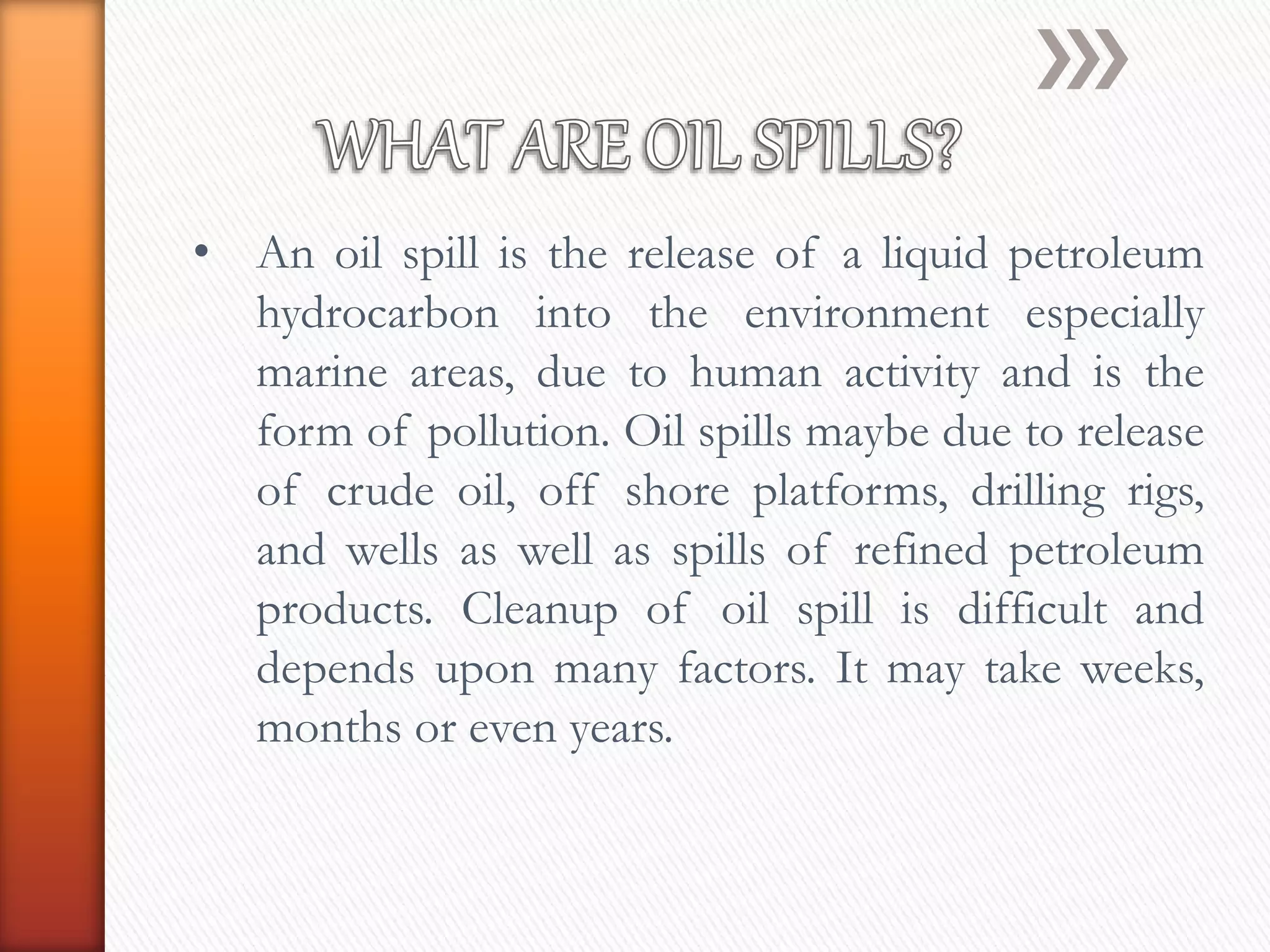Ppt oil spill | PPTX