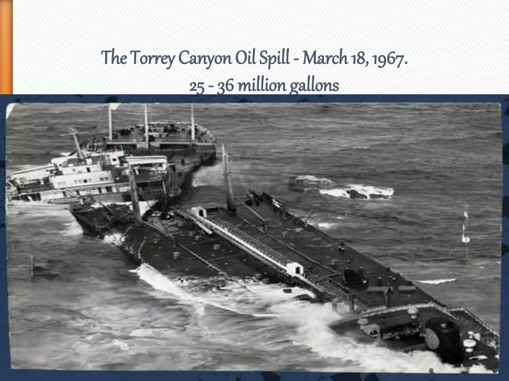 Ppt oil spill | PPTX