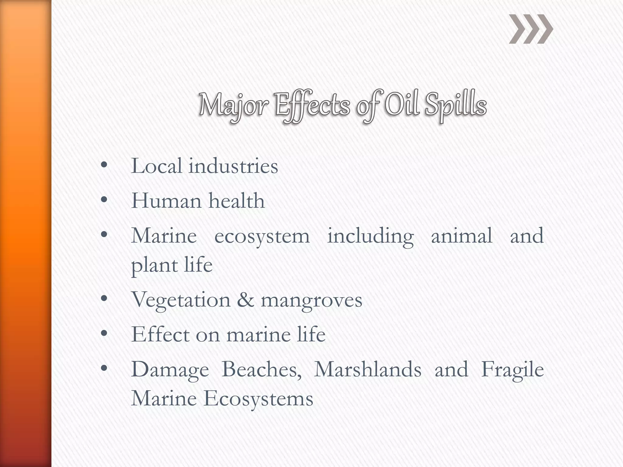 Ppt oil spill | PPTX