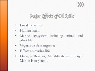 Ppt oil spill | PPTX