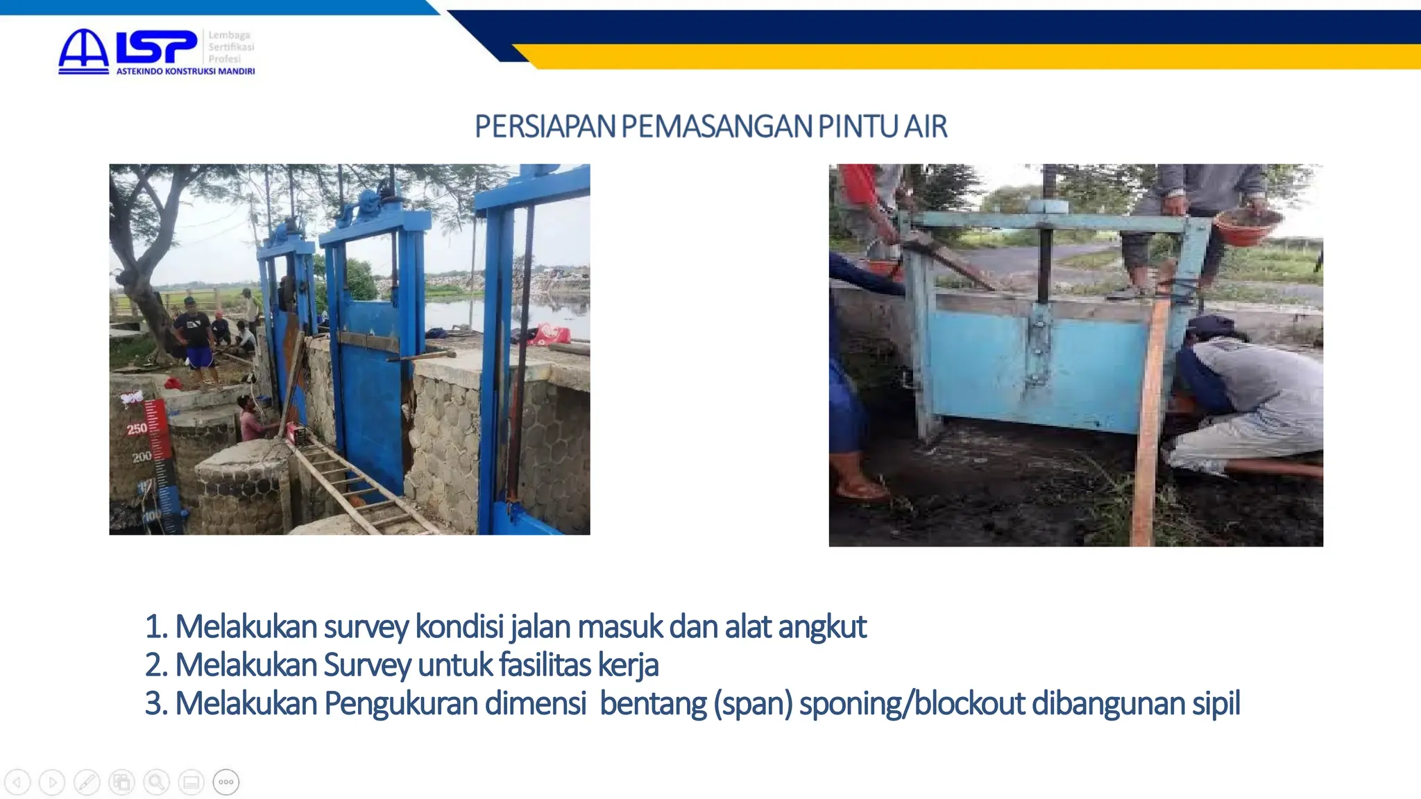 PPT OKA UTAMI Pelaksana Pemasangan Pintu Air J6.pptx