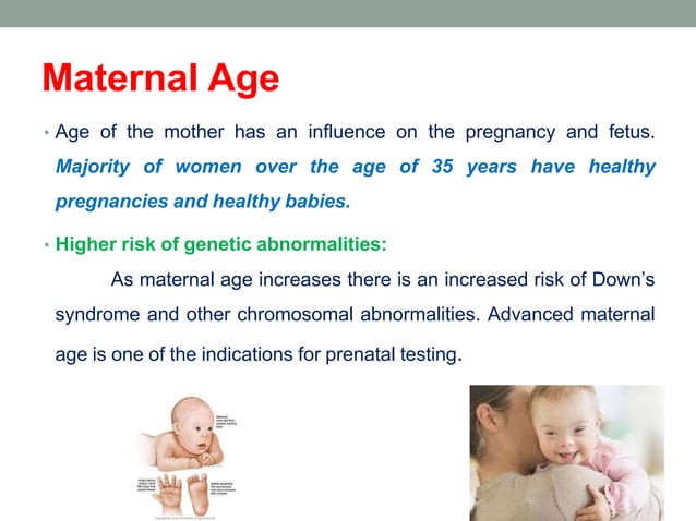 PPT ON -Unit II-Maternal, Prenatal factors influences on Genetic ...