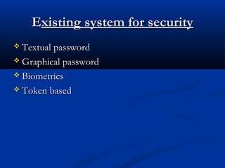 Ppt on 3d password (2) | PPT | 3-D Graphics | Computer Software and Applications