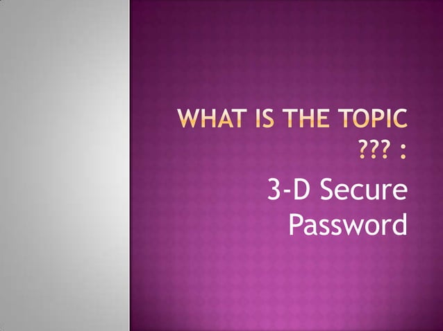 3D PASSWORD | PPSX