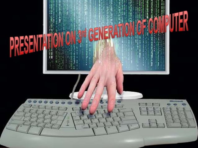 Ppt on 3rd generation computers | PPTX | Operating Systems | Computer ...
