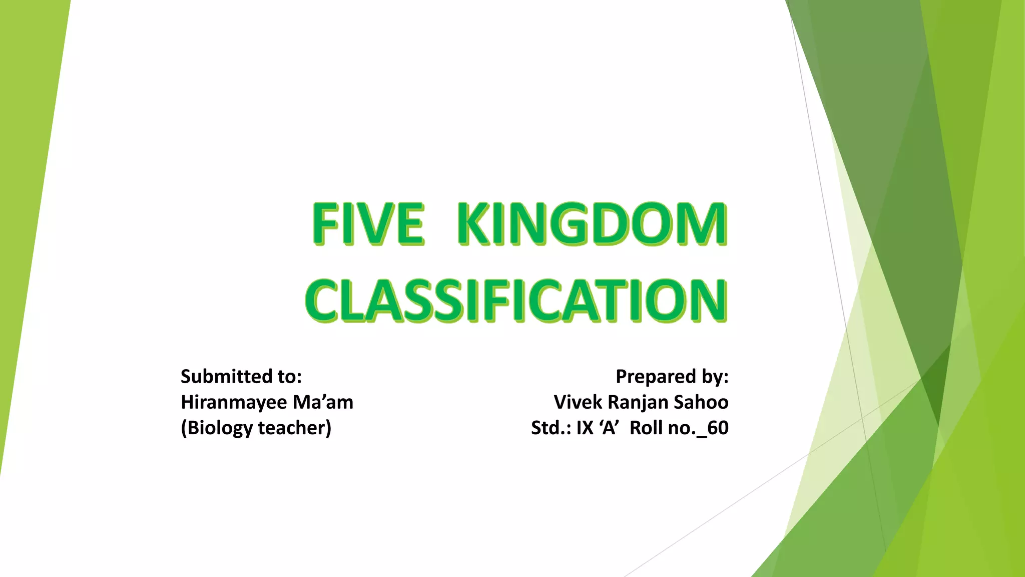 Classification of Organisms and the Five Kingdoms | PPT