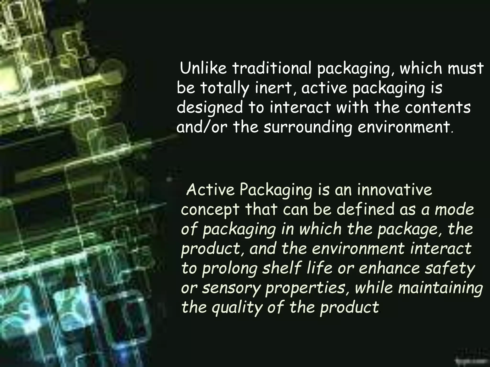 Ppt on active packaging.......... | PPTX