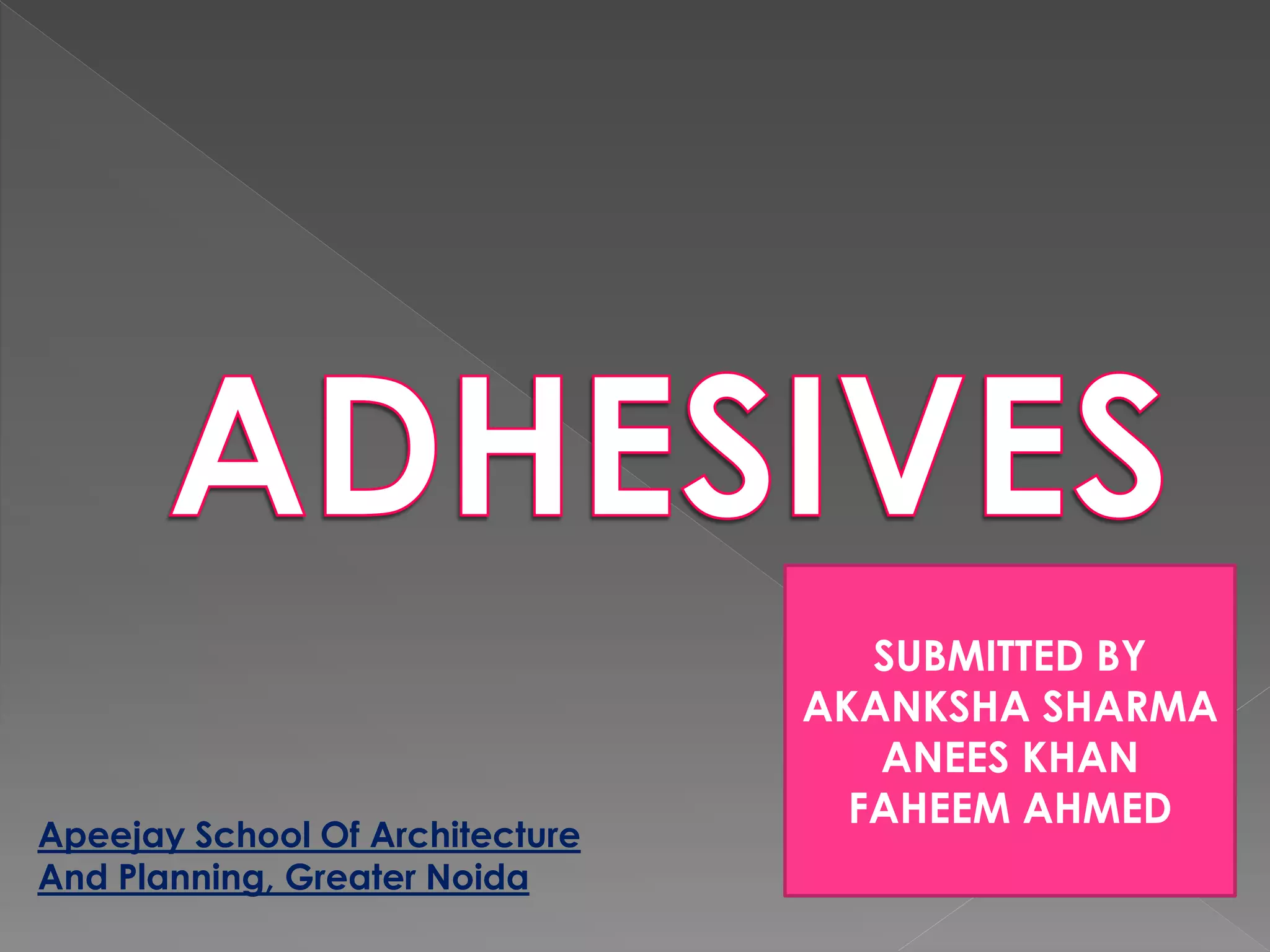 Ppt on Adhesives | PDF