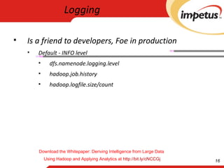Advanced Hadoop Tuning and Optimization - Hadoop Consulting | PPT
