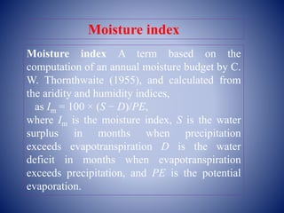 estimation of moisture index and aridity index | PPTX | Gardening ...