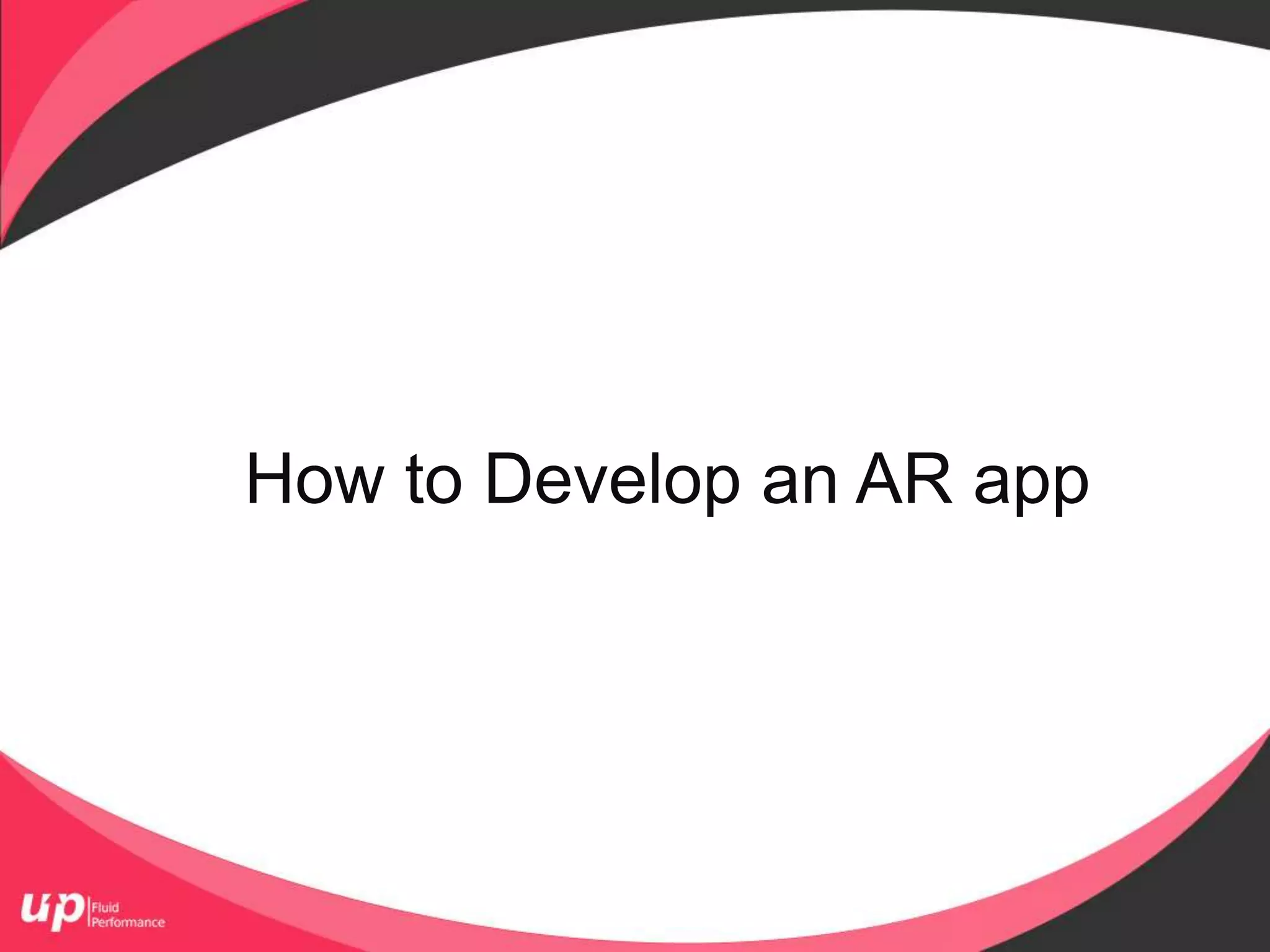 AR mobile app development | PPTX
