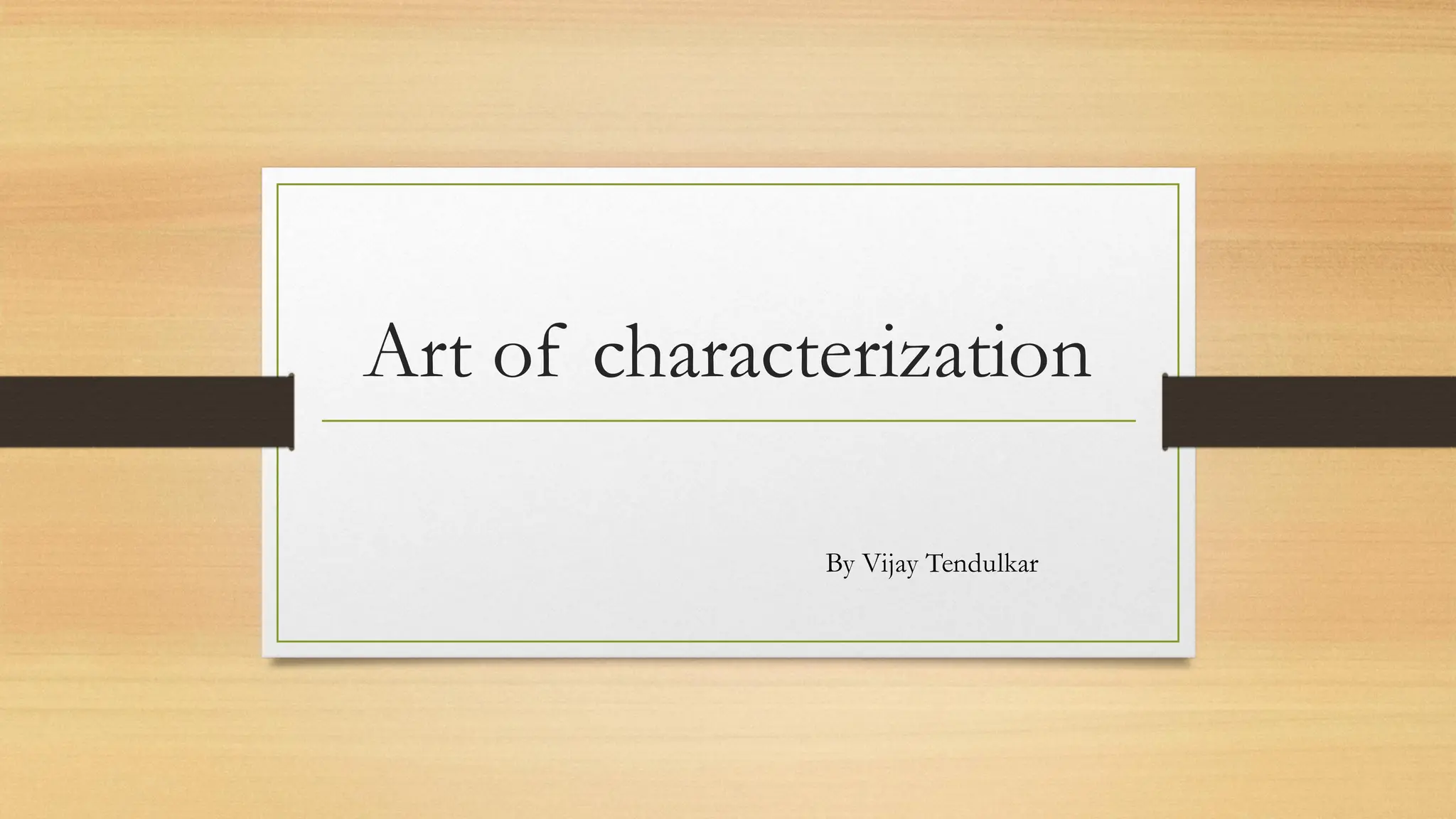 Presentation on Art of Characterization.pdf